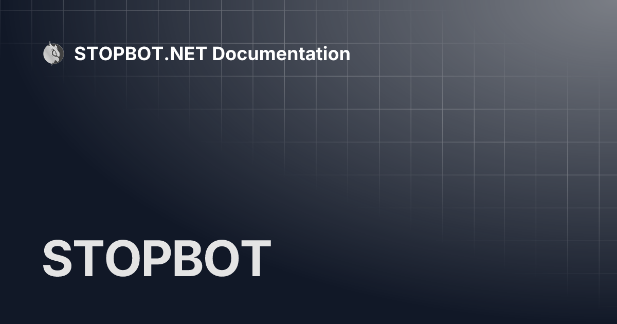 STOPBOT | STOPBOT.NET Documentation