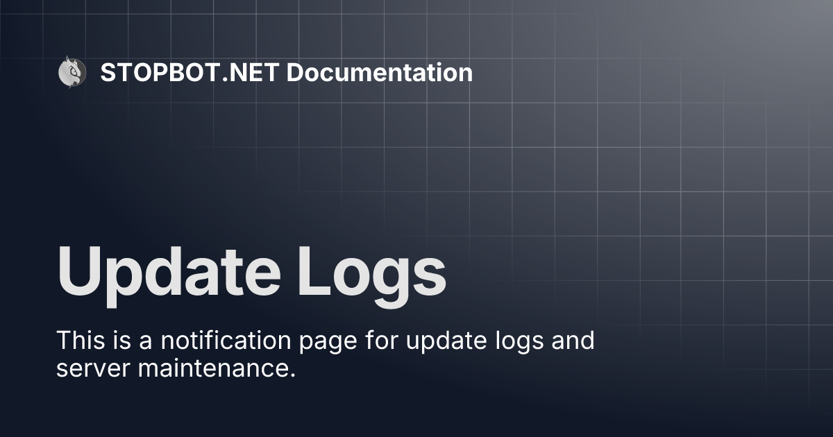 Update Logs | STOPBOT.NET Documentation