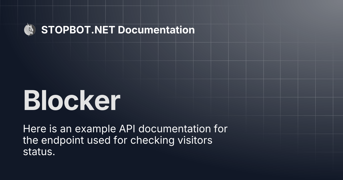 Blocker | STOPBOT.NET Documentation
