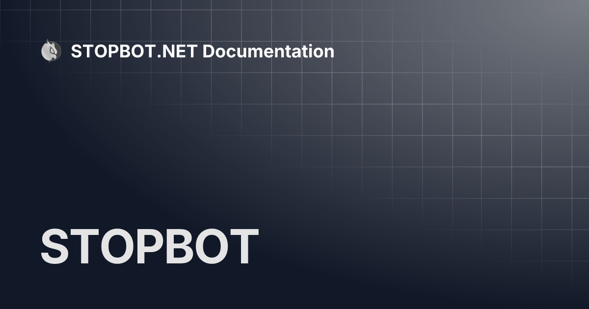 STOPBOT | STOPBOT.NET Documentation
